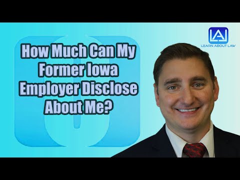 How Much Can My Former Iowa Employer Disclose About Me