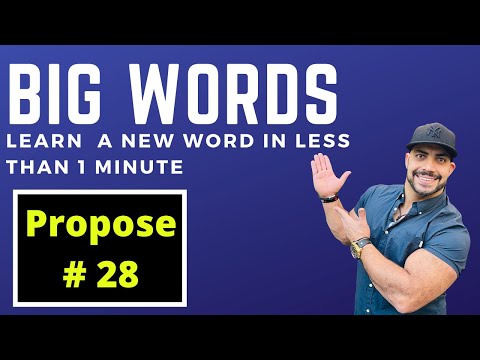 What does Propose mean? - Big Words Ep 28
