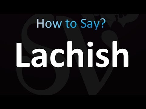 How to Pronounce Lachish (correctly!)