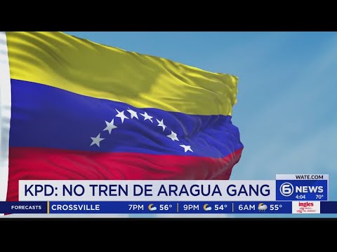 Knoxville Police on Venezuelan gang: No investigations in Knoxville