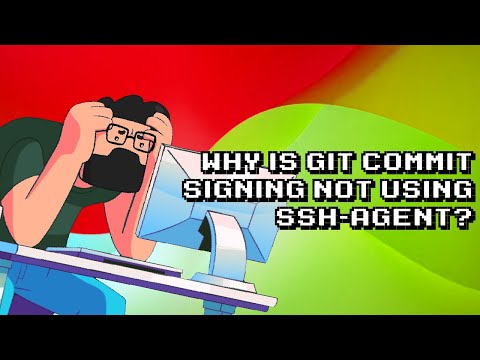 Explaining Why Git Commit Signing Doesn't Use SSH-Agent