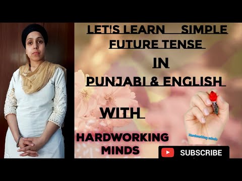 Simple Future Tense |Explained in English and Punjabi