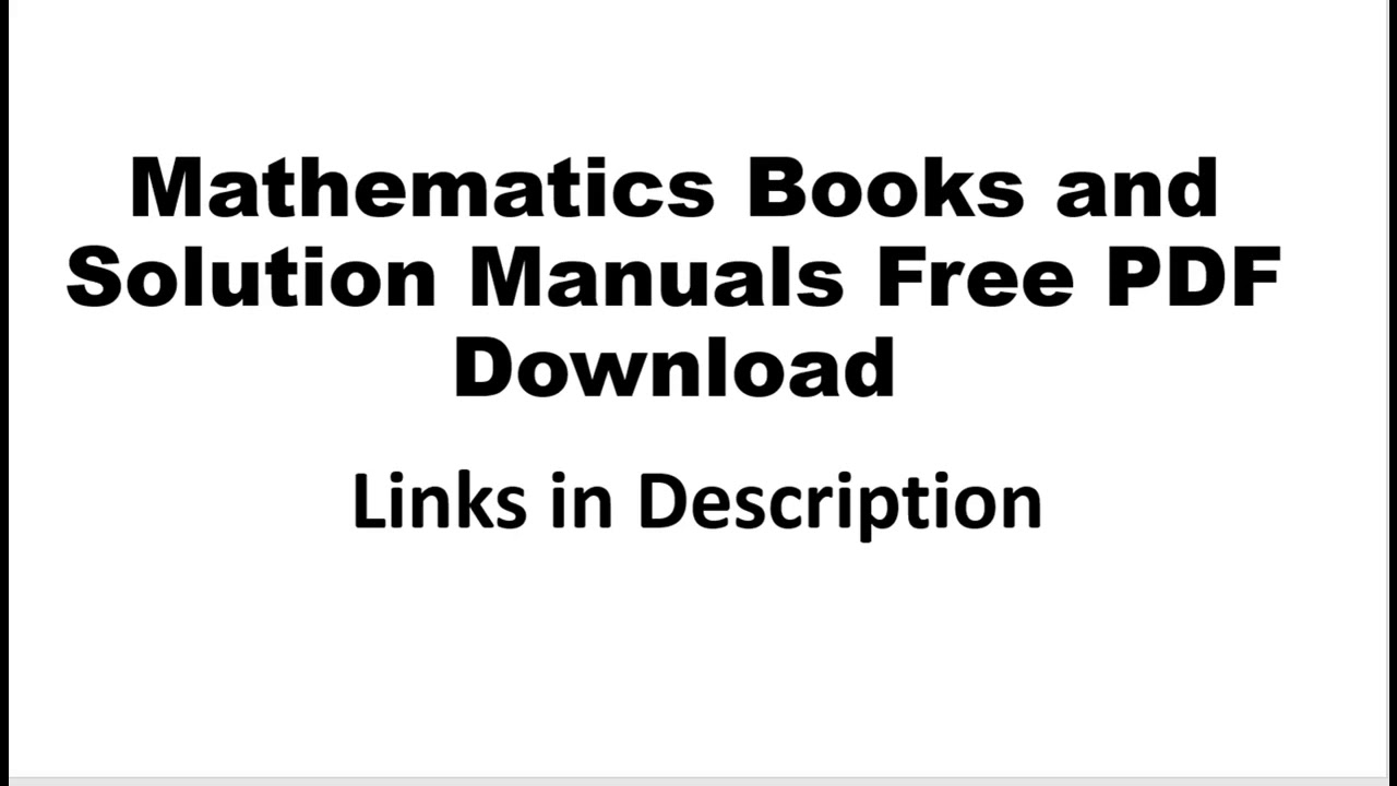 Mathematics Books and Solution Manuals Free PDF Download  - Links in Description