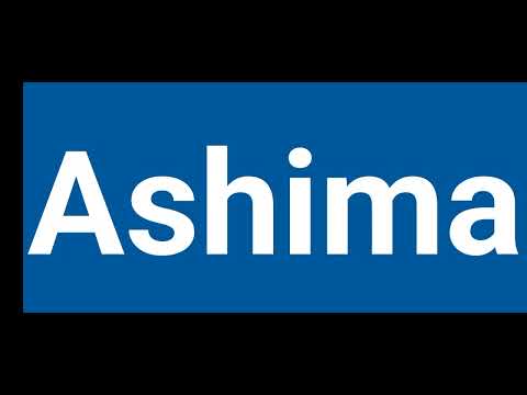 how to pronounce Ashima | pronounce Ashima | pronunciation of Ashima | Ashima name status