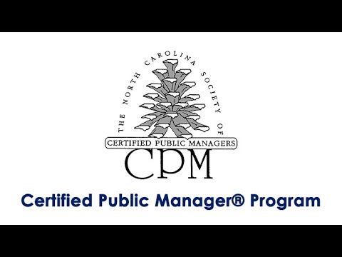 North Carolina Certified Public Manager® (CPM) Program