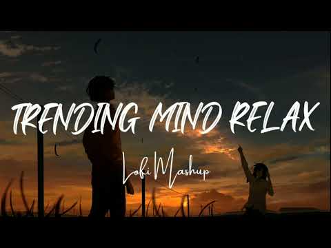 Trending Mind Relax | Lofi Kannada | Slowed + Reverbed | Lofi Mashup #bollywood #kannadalofi #