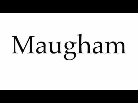 How to Pronounce Maugham