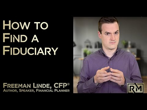 How to Find a Fiduciary