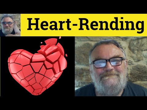 😎 Heart-Rending Meaning - Heartrendingly Defined - Heart-Rending Examples - Heartrending Definition