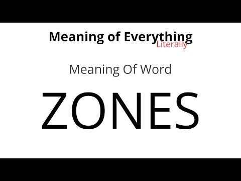 Meaning of Word - Zones Meaning