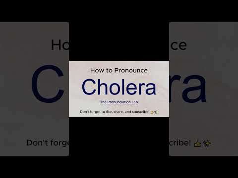 Cholera Pronunciation—How to Say Cholera? #pronunciation #howtopronounce #howtosay #english