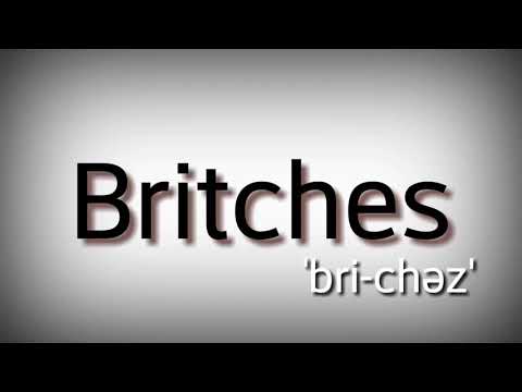 Britches - How to pronounce and Definition of Hillbilly Appallachian Slang