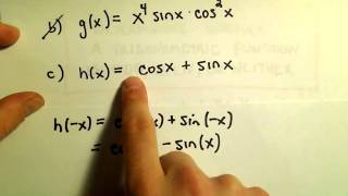 Even, Odd or Neither, Trigonometric Functions, Example 4 | Channels for ...