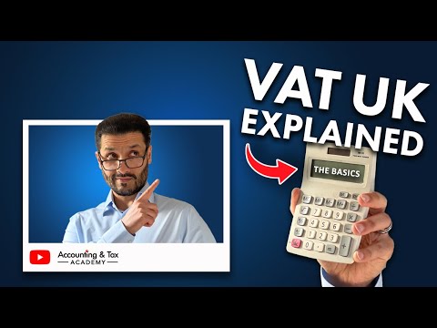 VAT Value Added Tax Explained - The Basics