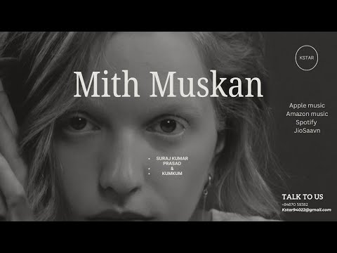 Mith Muskan► Official Audio Music | Suraj Kumar Prasad |💖 Kumkum| #2024