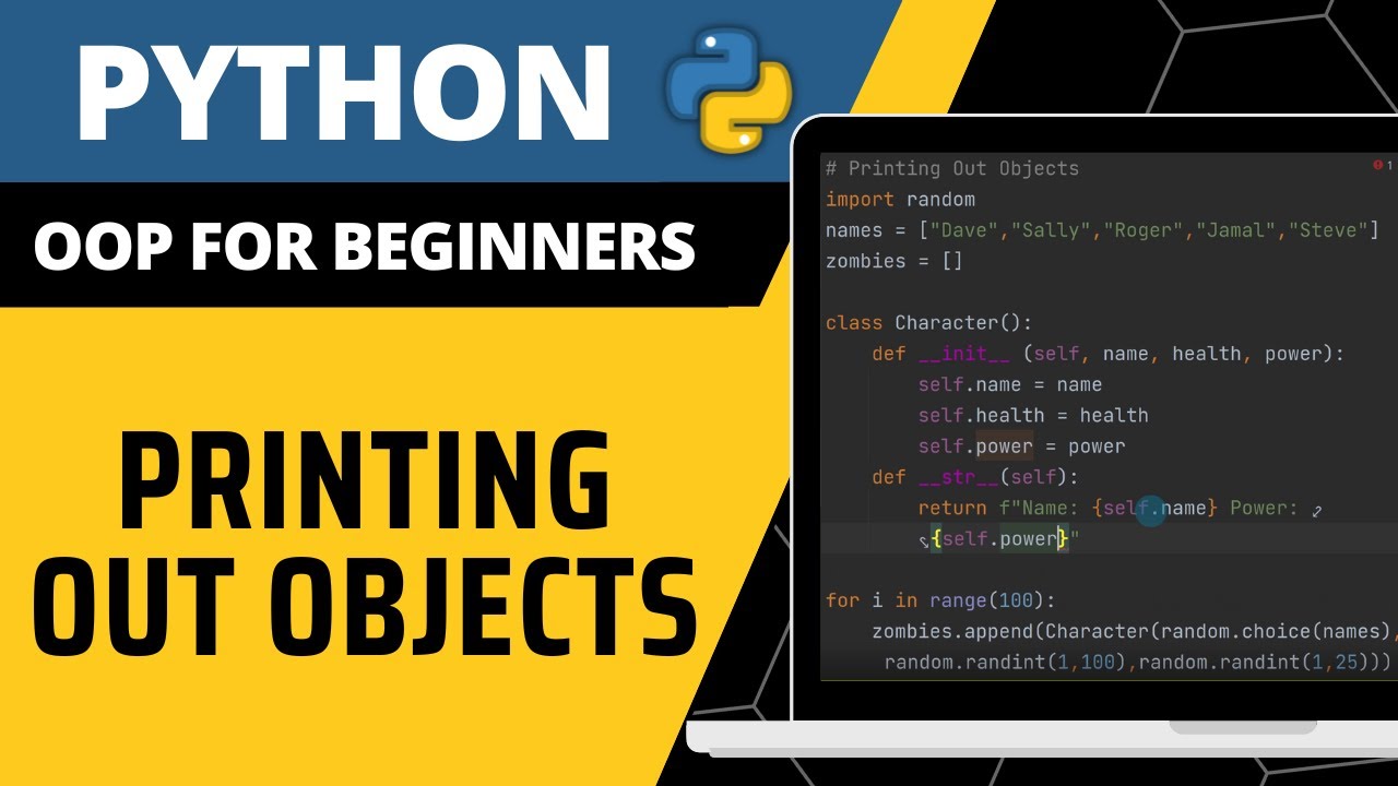 Python OOP For Beginners - Printing Out Objects Explained