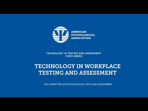 Technology in Workplace Testing and Assessment