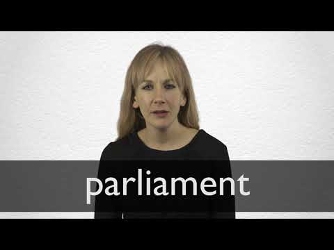 PARLIAMENT definition and meaning | Collins English Dictionary