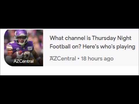 AZCentral What channel is Thursday Night Football on? Here's who's playing
