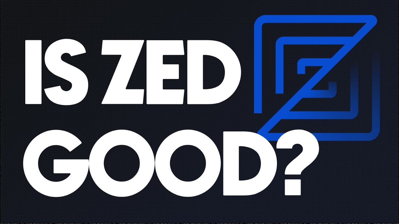 Should You Use Zed In 2026?