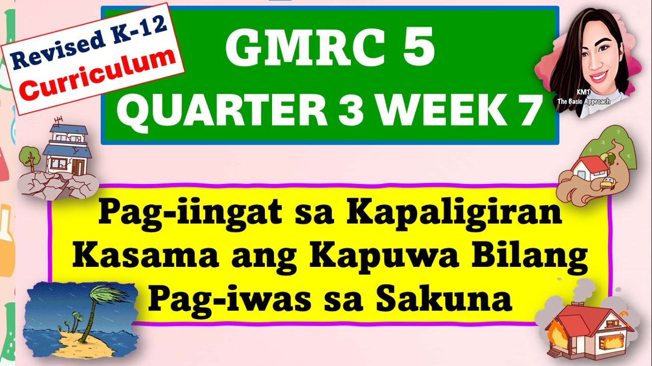 GMRC 5 QUARTER 3 WEEK 7 REVISED K - 12 CURRICULUM #gmrc5quarter3week7