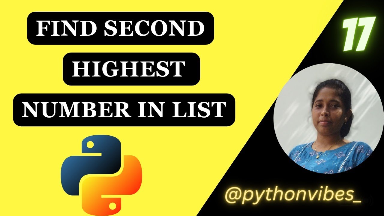 Find Second Largest Number List| Highest Element Array | #python #coding #interview @pythonvibes_