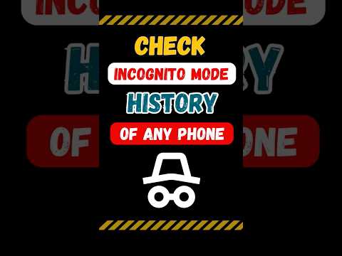 Check INCOGNITO MODE History of Any Phone #techshorts #desigabrutech