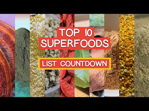 Our Top 10 Superfoods List Countdown
