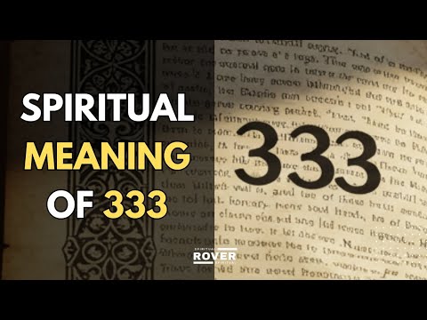 Spiritual Meaning of 333 | What is the spiritual and biblical meaning of 333?