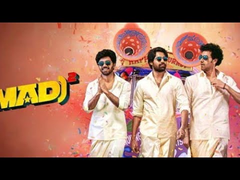 MAD 2 FULL MOVIE TELUGU2024 Narne Nithin, Sangeeth Shobhan,Ram Nithin,Ananthika,