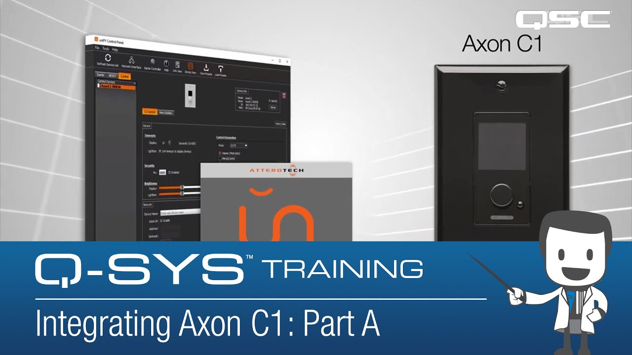 QSC: Integrating Axon C1 (Part 1)