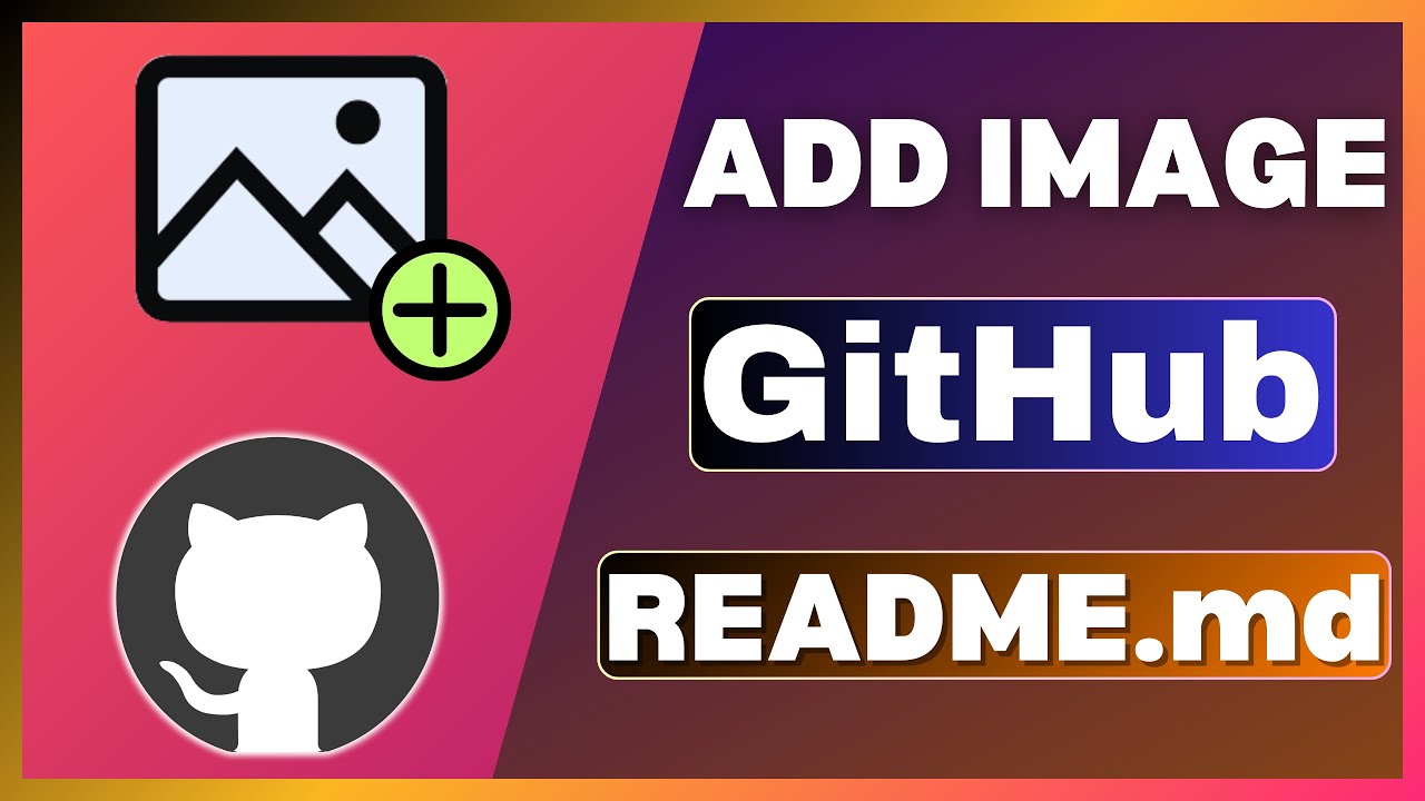 How To Add Image To GitHub README | Add Screenshot In GitHub README.md File