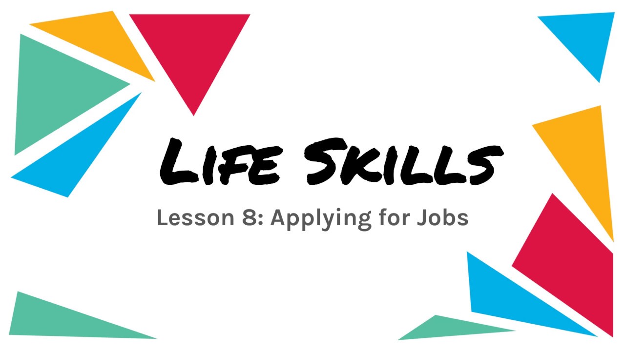 Life Skills Lesson 8: On the Job Search - English