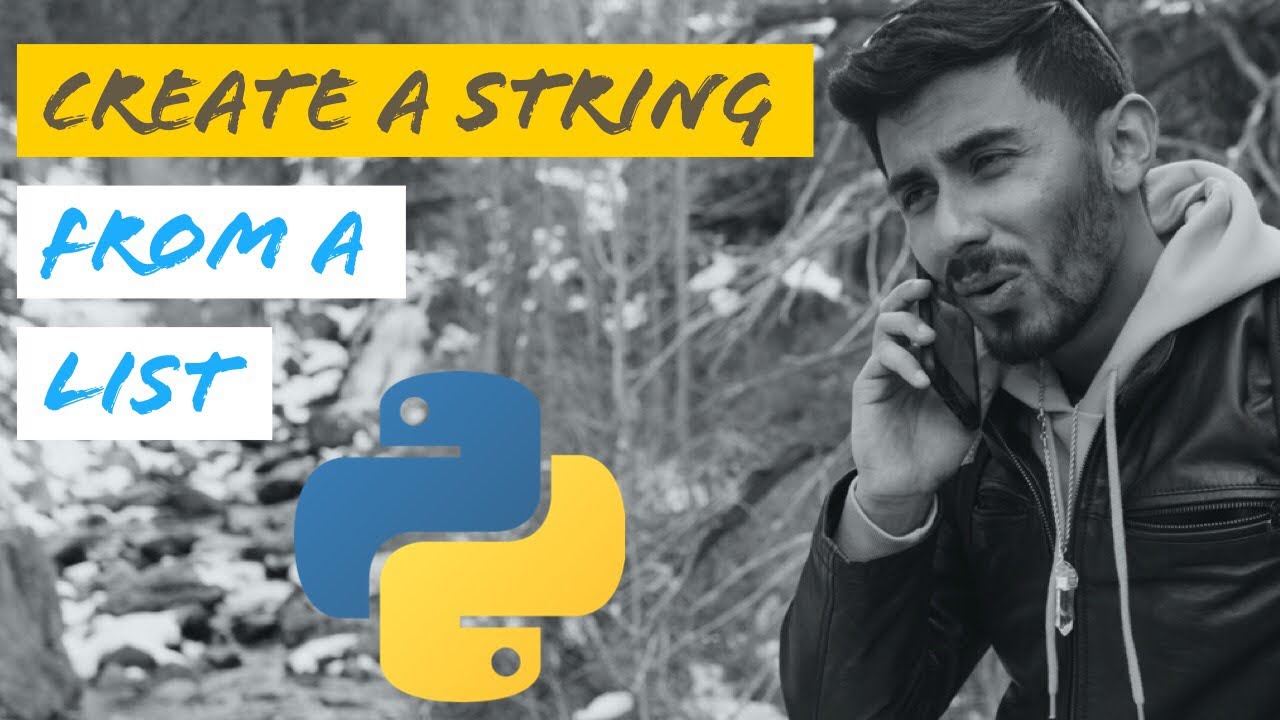 Python Tricks: How to Create a String from All Elements in List (Join)