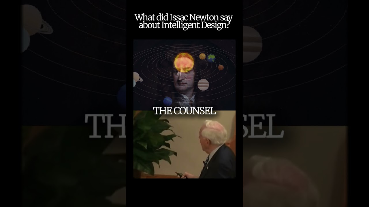 What did Issac Newton say about Intelligent Design?