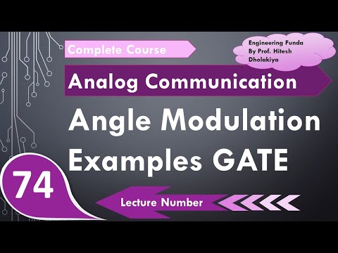 7 Angle Modulation GATE Examples; FM GATE Examples in Communication Engineering by Engineering ...