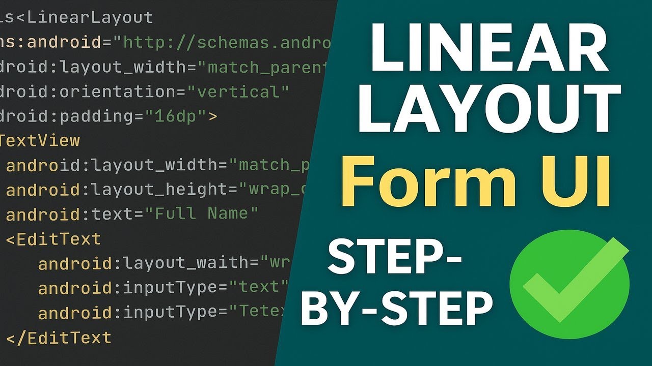 Linear Layout | Create a Simple Form UI in Android Studio