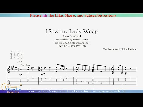I Saw my Lady Weep (John Dowland) Guitar Arrangement with Tab