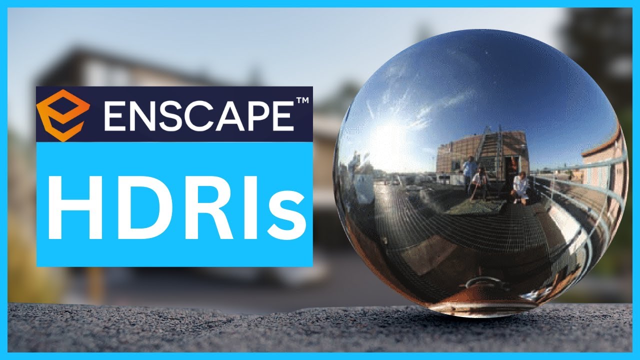 Improve Enscape Lighting with HDRIs