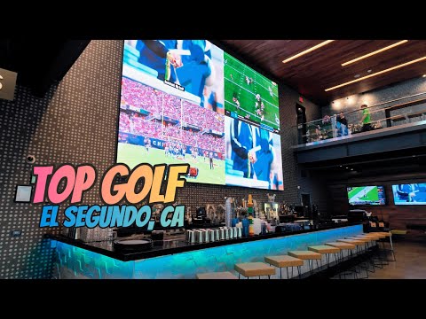 Top Golf El Segundo 2024 4k tour