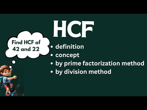 What is HCF| find HCF of 42 and 22|HCF by prime factorization method|HCF by division method