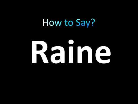 How to Pronounce Raine (correctly!)