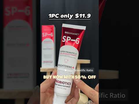 Say goodbye to yellow teeth with sp-6 probiotic whitening toothpaste!
