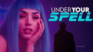 Under Your Spell [Bladerunner 2049]