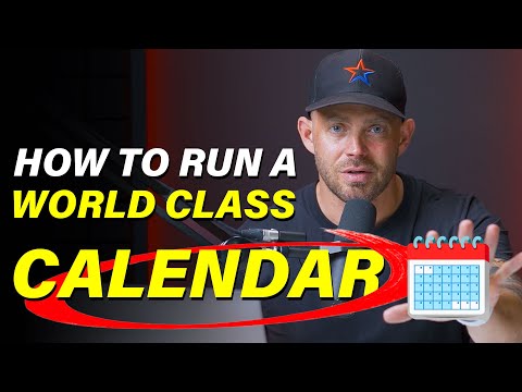 How To Run A World Class Calendar | Design Your Week