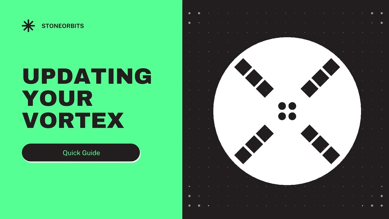 Vortex Update Guide