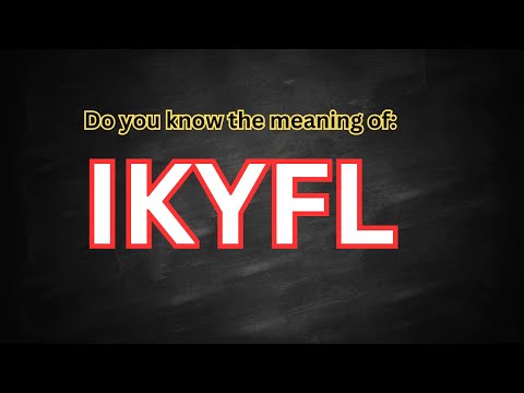 ikyfl meaning | meaning of ikyfl | term ikyfl