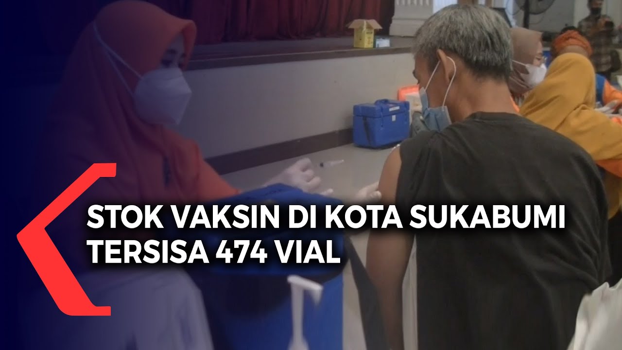 Stok Vaksin Di Kota Sukabumi Tersisa 474 Vial