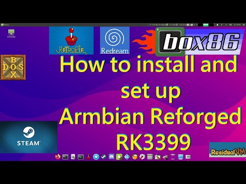 How to install en set up Armbian Reforged on your RK3399 / Twister OS
