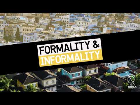Formality and informality - Part I | breaking paradigms